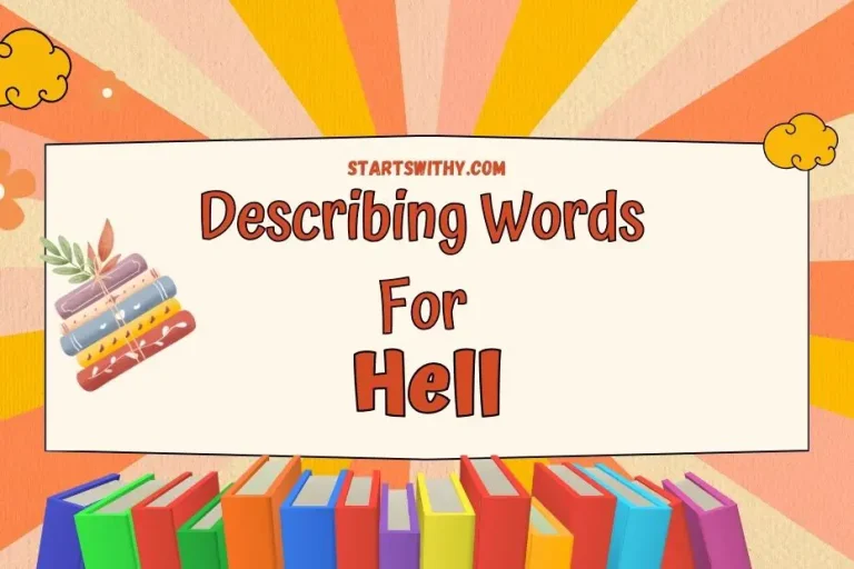 Hell: Describing Words & Examples - Adjectives Guide