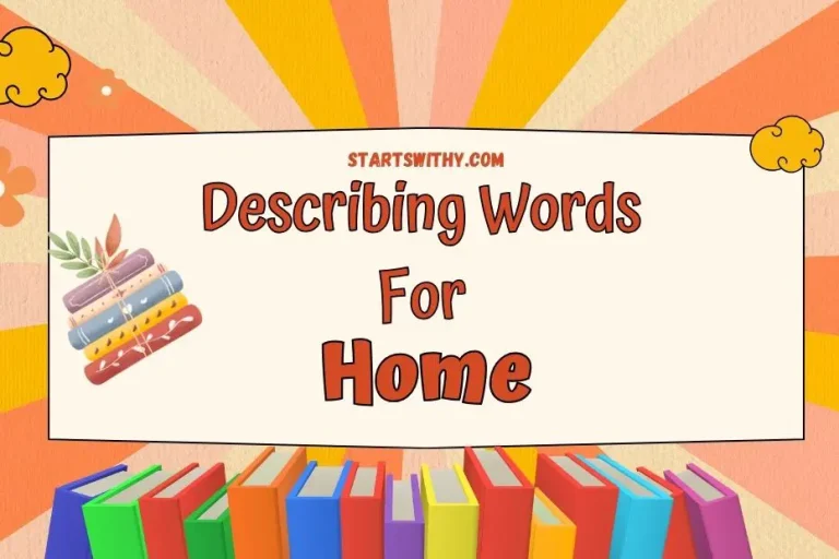 Home Adjectives - Examples of Descriptive Words