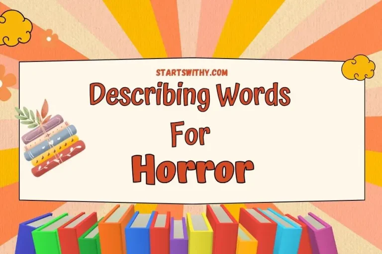Horror Adjectives: Describing Words With Examples