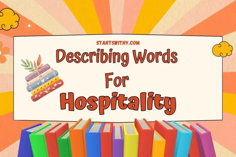Describing Words for Hospitality - Examples to Create a Warm ...