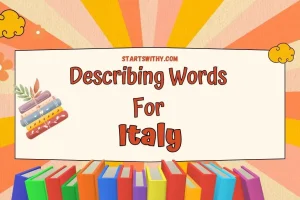 Describing Words for Italy - Examples of Adjectives