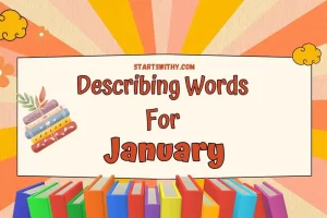Describing Words for January - Examples and Adjectives