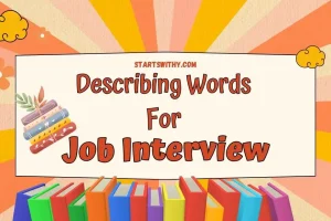 Adjectives for Job Interview: Describing Words & Examples