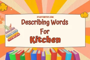 Kitchen Adjectives: Describing Words with Examples