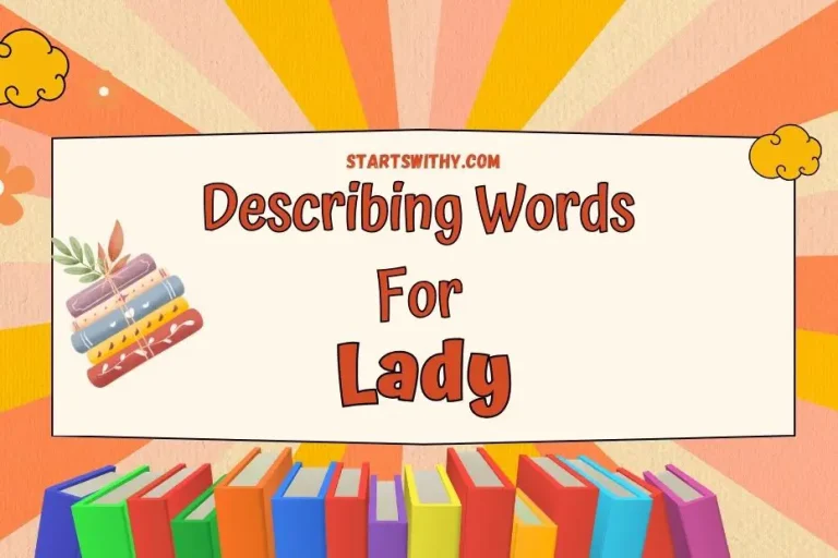 Lady Describing Words: Examples & Synonyms for Adjectives