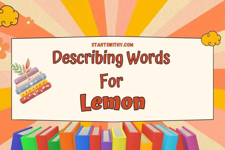 Lemon Adjectives: Describing Words & Examples