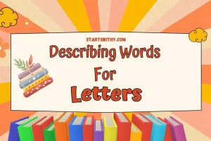 Describing Words for Letters: Examples of Adjectives