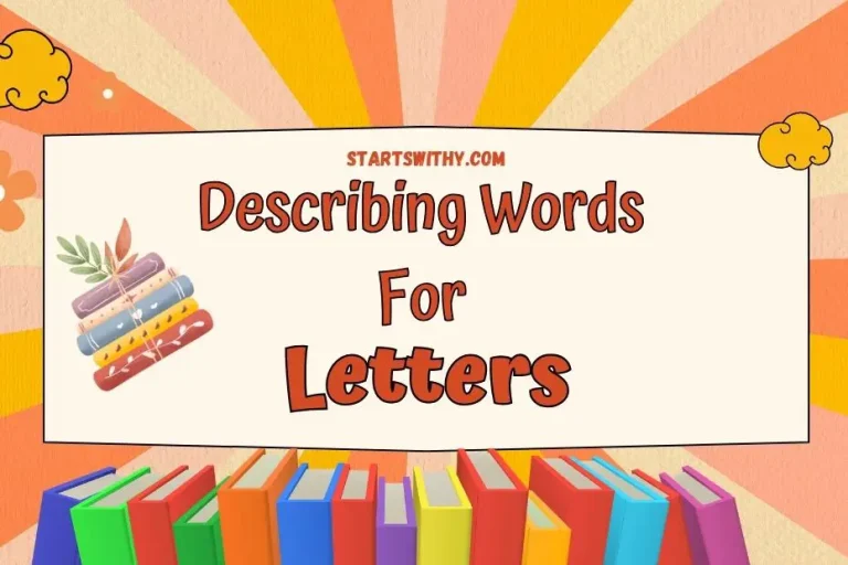Describing Words for Letters: Examples of Adjectives