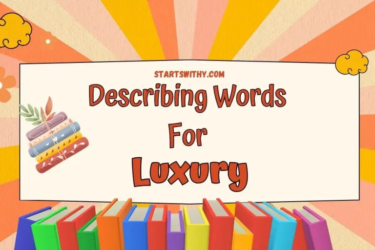 Adjectives for Luxury: Examples to Describe Opulence