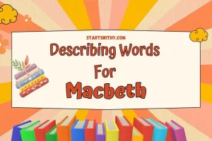 Describing Macbeth: Adjectives & Examples