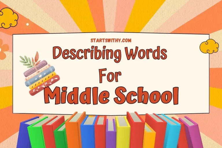 Adjectives for Middle School: Examples & Describing Words