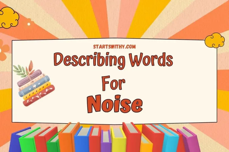 Describing Noise: Examples of Adjective Words