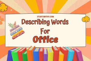 Office Adjectives: Describing Words & Examples