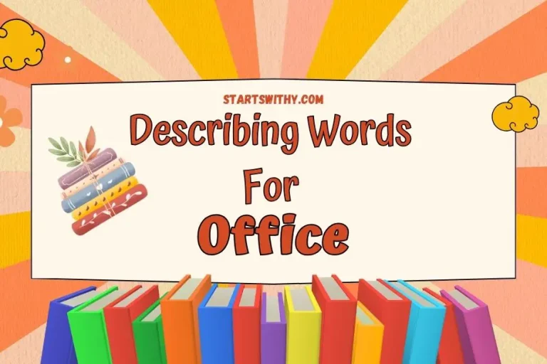 Office Adjectives: Describing Words & Examples