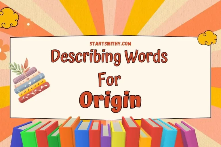 Origin Describing Adjectives: Examples & Synonyms