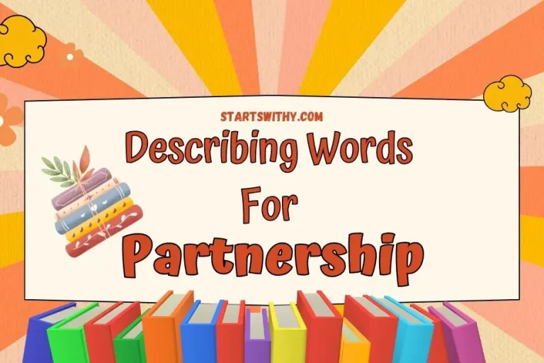 Powerful Adjectives for Partnership - Examples & Descriptions