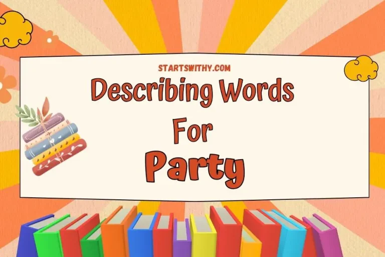 Adjectives for Party: Examples of Descriptive Words