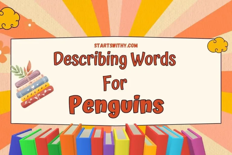 Penguin Adjectives - Fun Ways to Describe With Examples