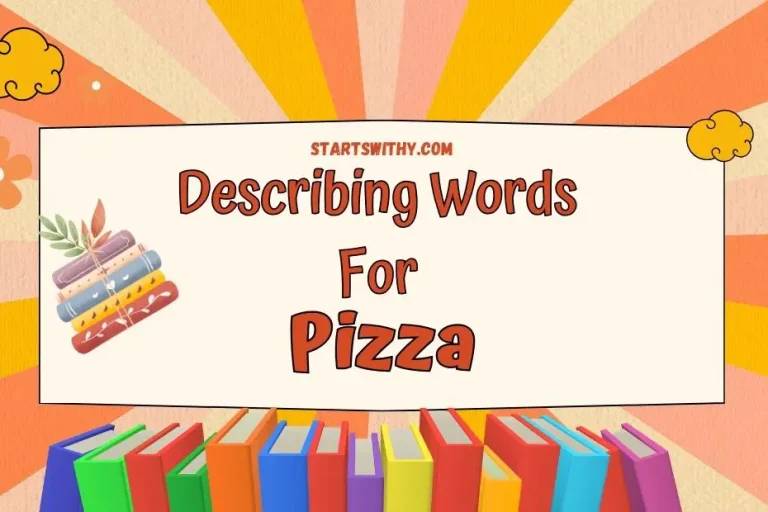 Adjectives for Pizza: Examples & Descriptions