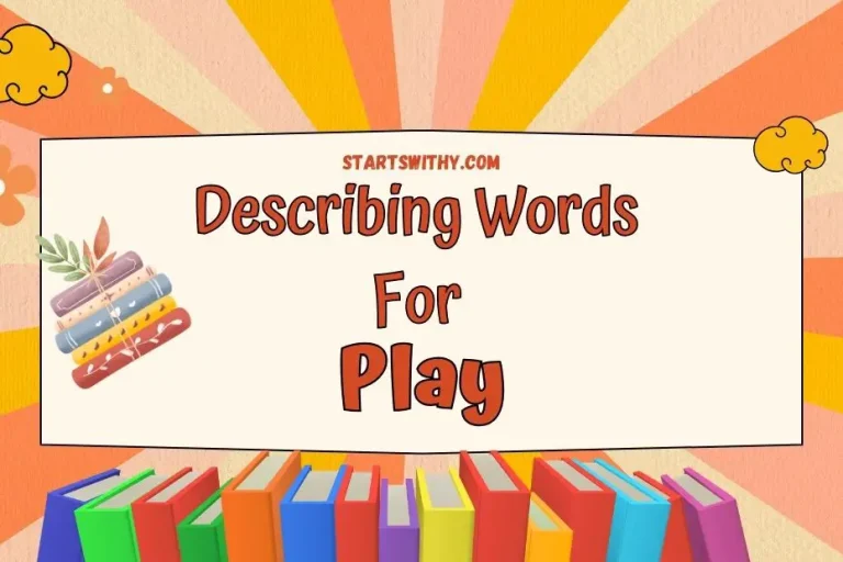 Adjectives for Play: Engage Imagination with Descriptive Words