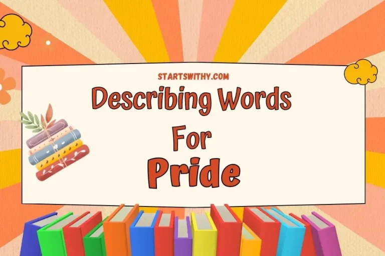 Pride Adjectives - Examples: Positive & Negative