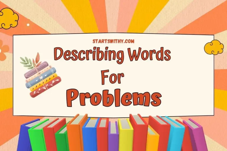 Adjectives for Problems: Examples & Describing Words