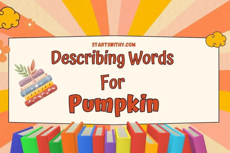 Pumpkin Adjectives: Examples for Describing
