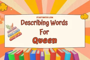 Queen Adjectives: Describing Words and Examples