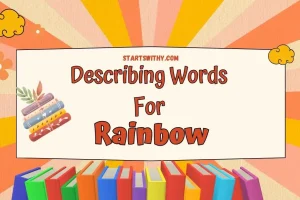 Describing Words for Rainbow: Examples & Adjectives