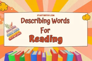 Adjectives for Reading: Describing Words with Examples