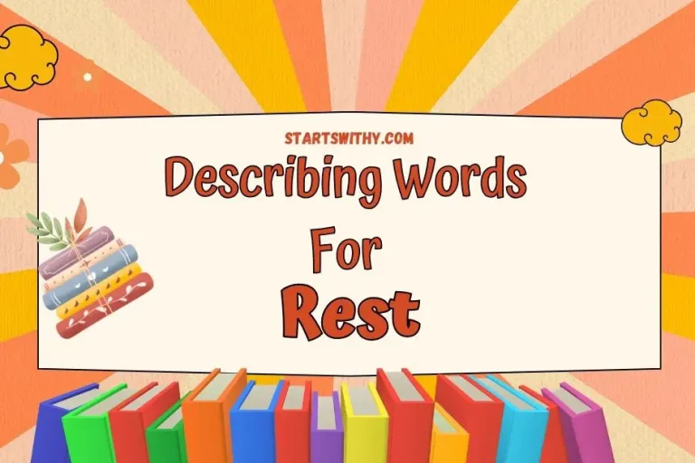 Describing Words for Rest: Examples & Adjectives
