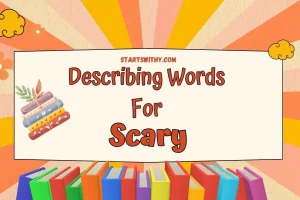 Scary Adjectives: Examples & Descriptive Words for Depth
