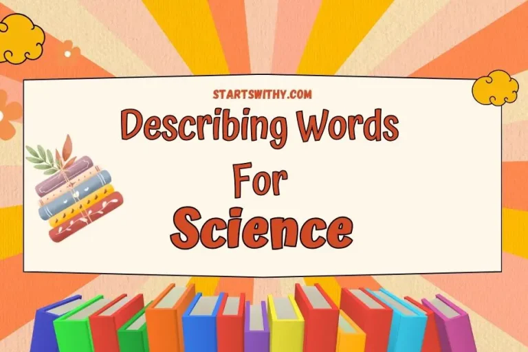 Science Adjectives: Describing Words with Examples