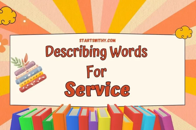 Describing Words for Service: Examples and Adjectives