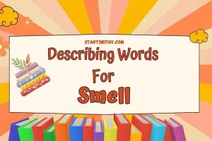 Enhance Your Descriptions: Adjectives for Smell with Examples