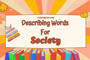 Describing Words for Society: Examples & Synonyms