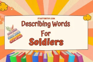 Soldier Adjectives: Describing Words with Examples