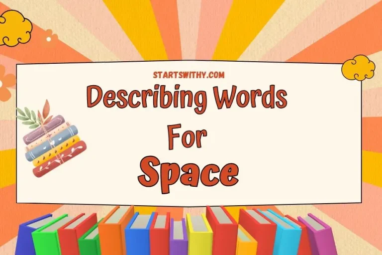 Adjectives for Space: Examples & Descriptions