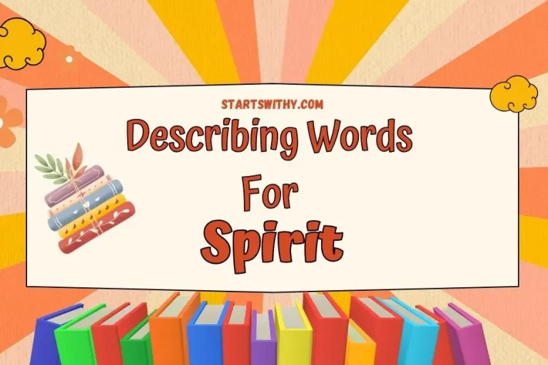 Adjectives for Spirit: Examples and Descriptive Words