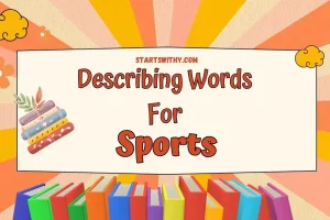 Describing Words for Sports - Examples & Adjectives