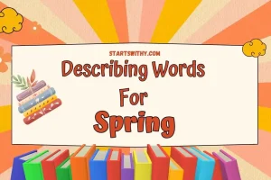 Spring Adjectives: Describing Words with Examples