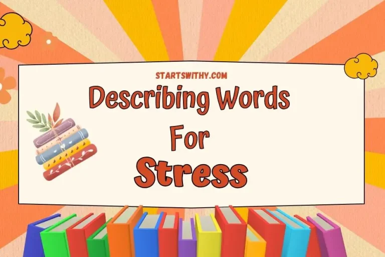 Describing Stress: Adjectives and Examples