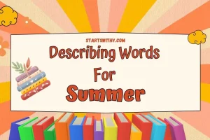 Describing Words for Summer: Examples and Adjectives
