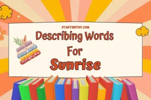 Adjectives for Sunrise: Describing Words & Examples