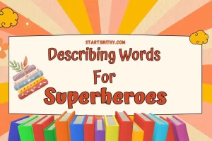 Superhero Adjectives: Describing Words with Examples