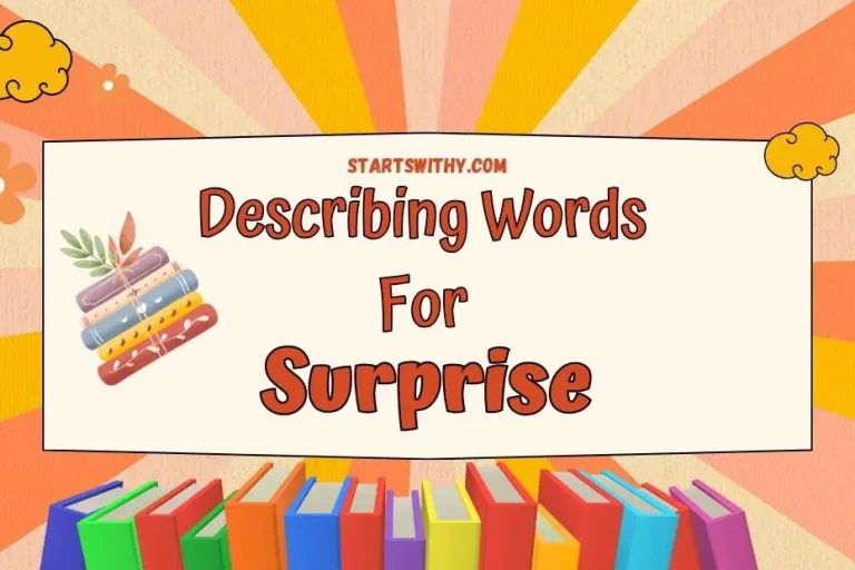 Surprise Adjectives: Examples for Describing - Blog Post