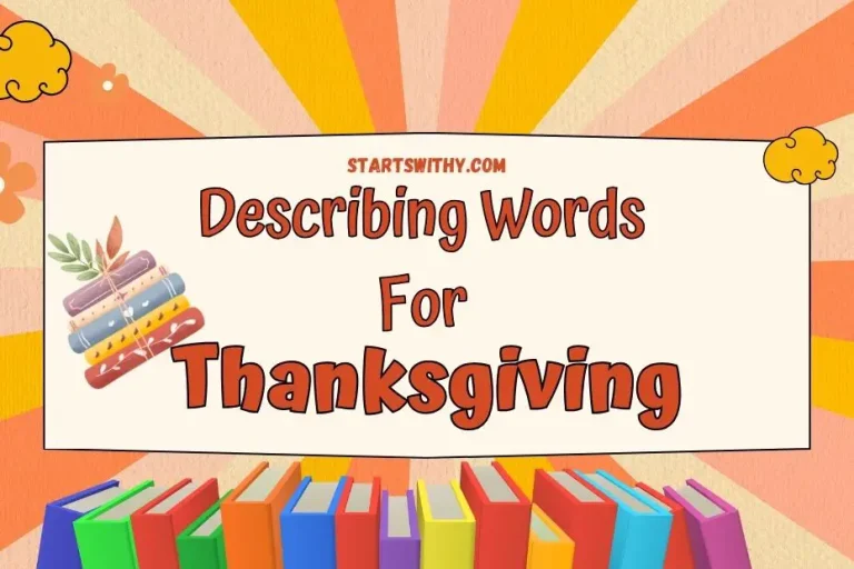 Thanksgiving Adjectives: Describing Words & Examples