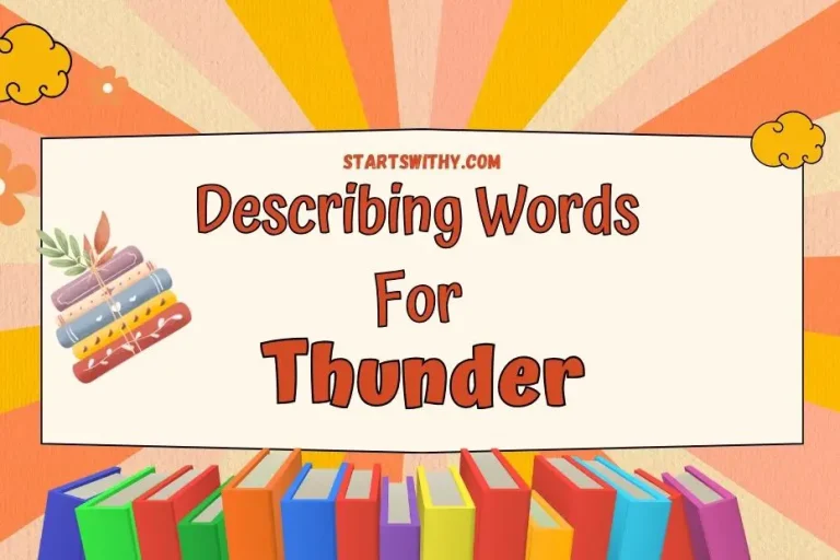 Adjectives for Thunder: Examples and Descriptive Words