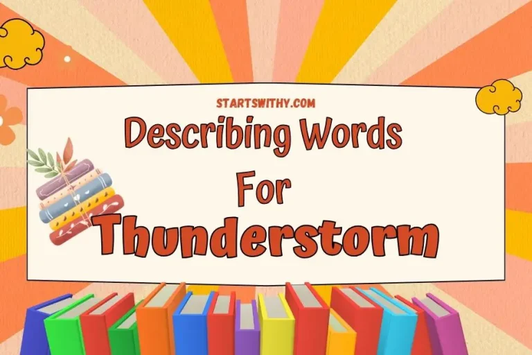 Describing Thunderstorms: Adjectives & Examples