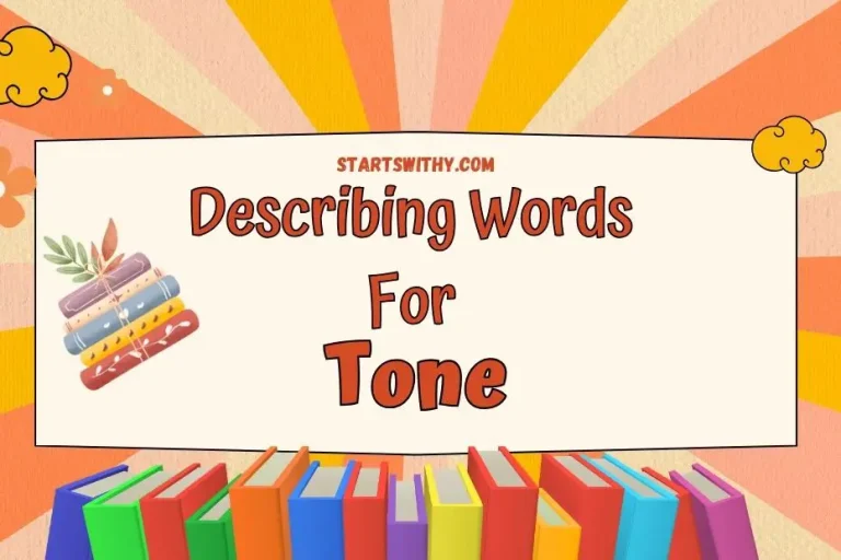Adjectives for Tone: Examples & Describing Words